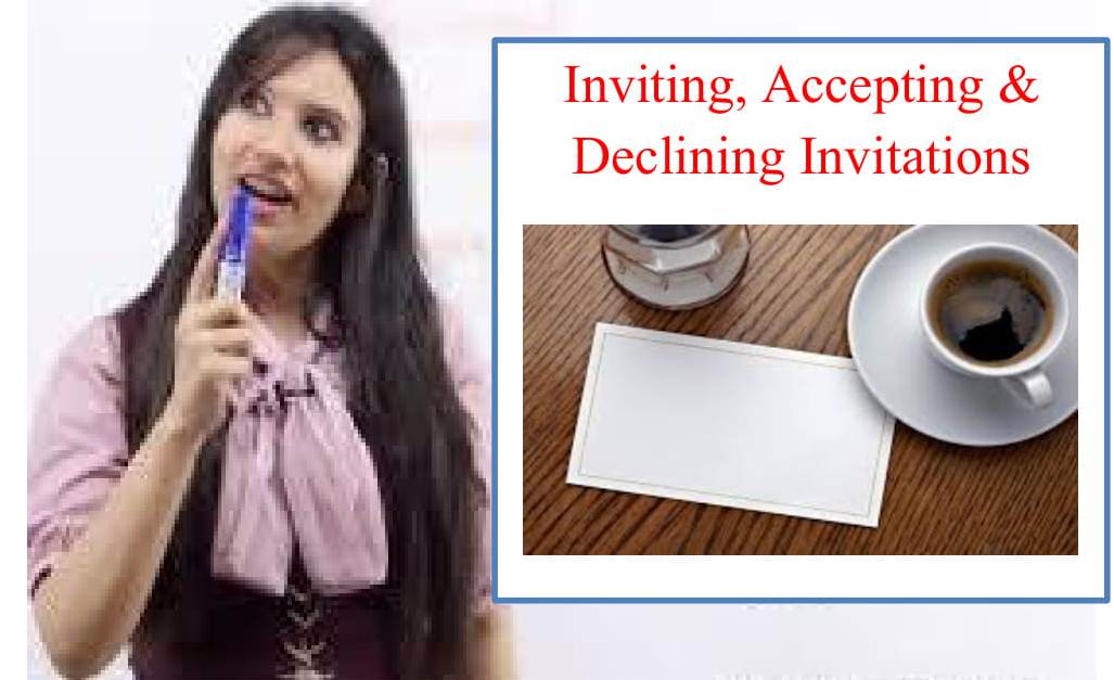 Lesson Plan of Accepting and Declining Invitations in English language