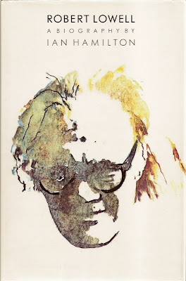 The Imaginary Museum: Robert Lowell: Once More With Feeling