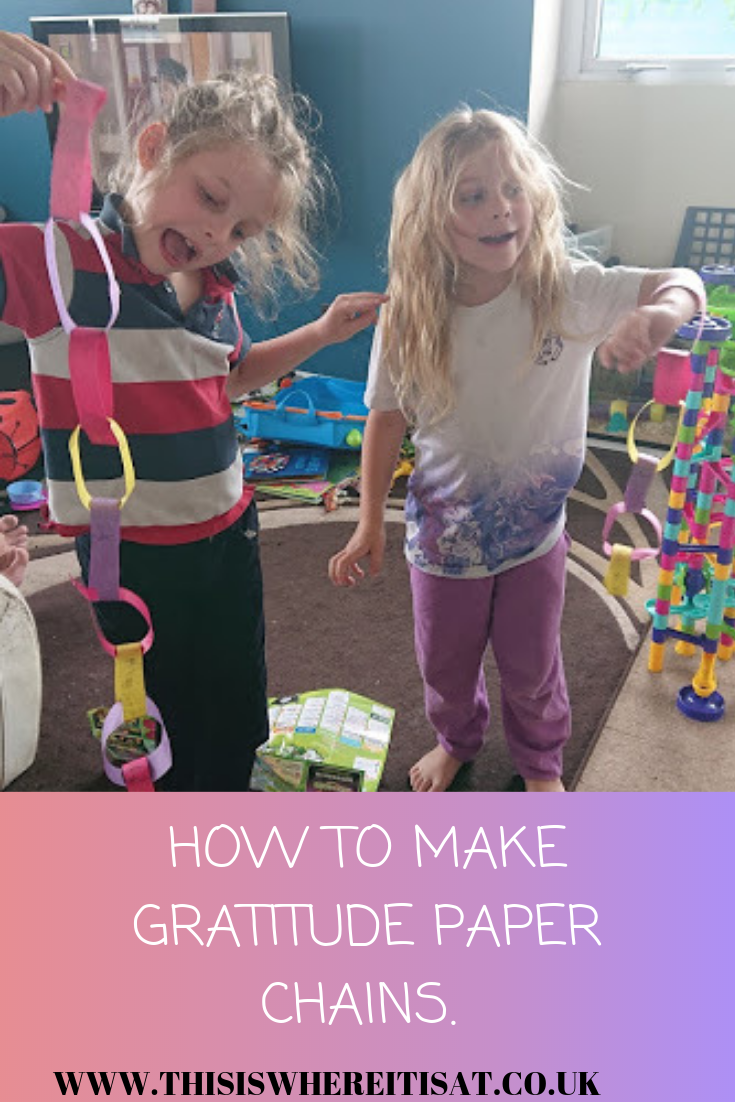 How to make gratitude paper chains ~ THIS IS WHERE IT IS AT