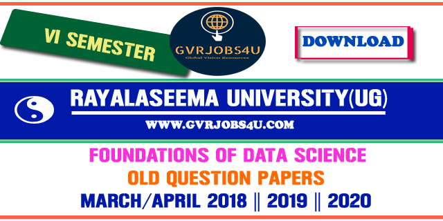 Foundations of Data Science Old Question Papers : March/April 2018 ...
