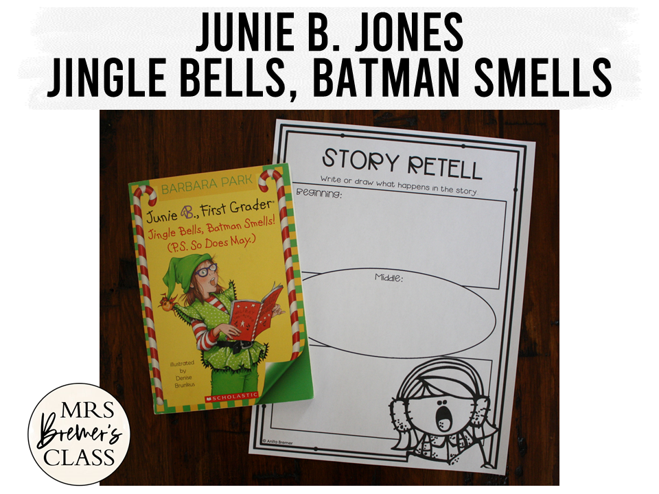 Junie B. Jones Jingle Bells, Batman Smells! (P.S. So Does May) | Mrs ...