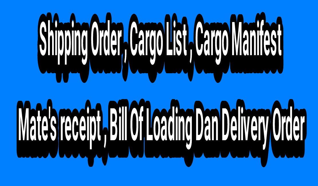 Fungsi Dokumen Kapal Kapal Shipping Order , Cargo List , Cargo Manifest ...