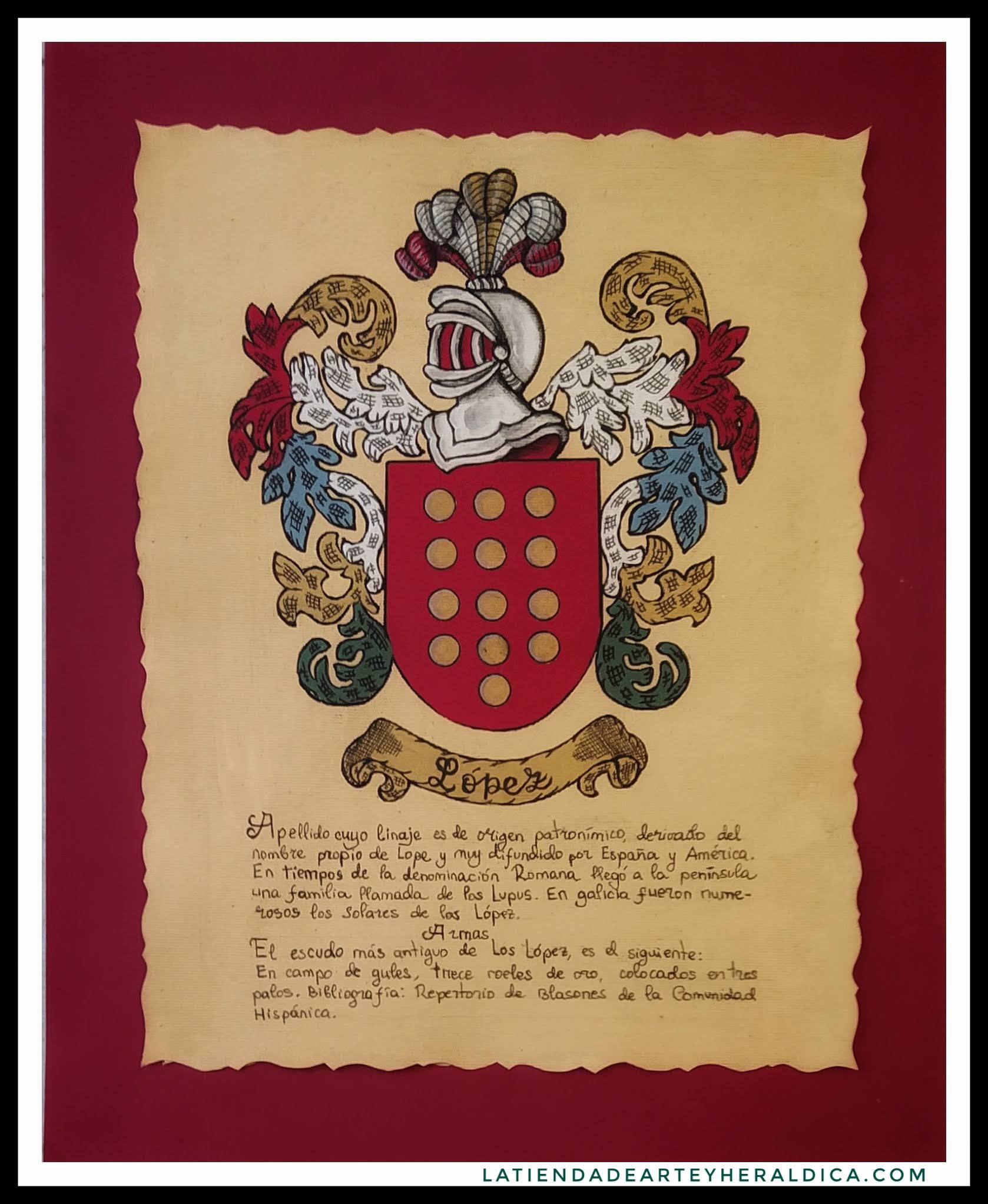 Todo de heráldica: Pergamino pintado a mano ( apellido: López)