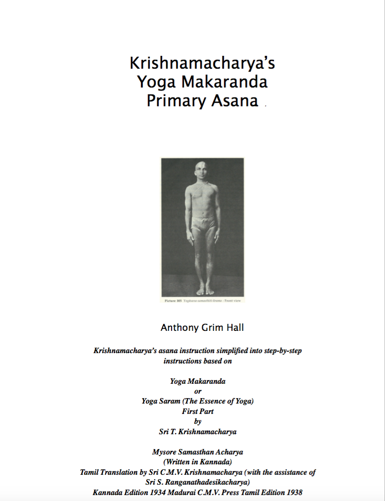 Krishnamacharya's 'Original' Mysore Yoga Research Project: FREE DOWNLOADS