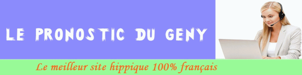 LE PRONOSTIC DU GENY