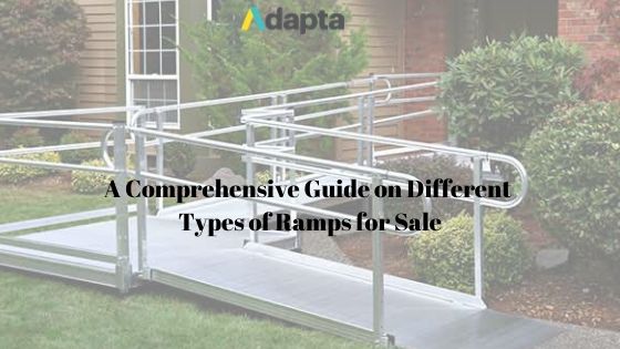 A Comprehensive Guide on Different Types of Ramps for Sale