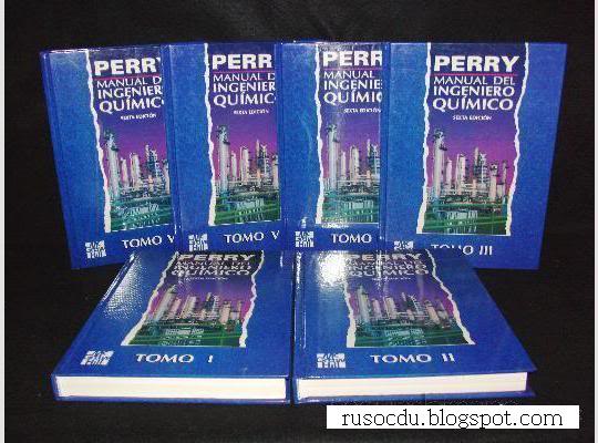 Solo Ingenieria: Manual del Ingeniero Químico - Perry Robert H