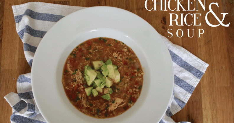 Just A Darling Life: Mexican Chicken and Rice Soup