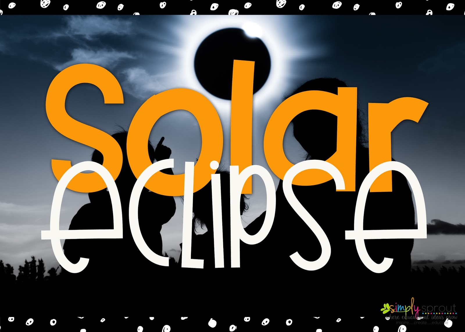 A total eclipse of the sun... - Simply Sprout