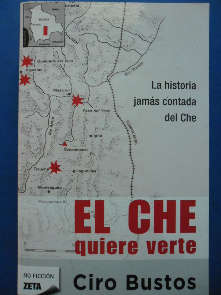 LA PLUMA LIBROS: EL CHE QUIERE VERTE (1aEd nuevo) BUSTOS CIRO