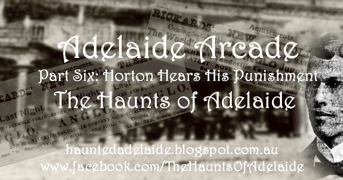 The Haunts Of Adelaide: History, Mystery and the Paranormal: Adelaide ...