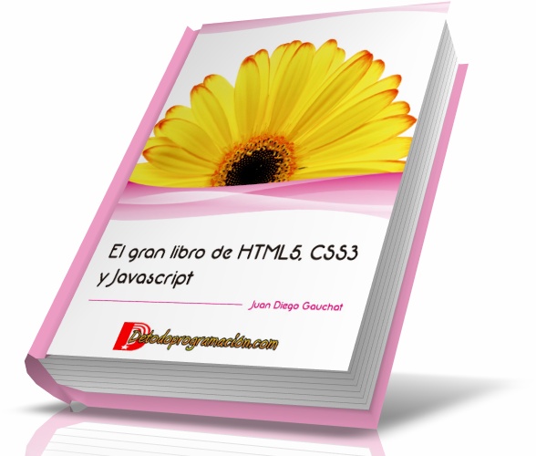 El gran libro de HTML5, CSS3 y Javascript Español - Detodoprogramacion.org