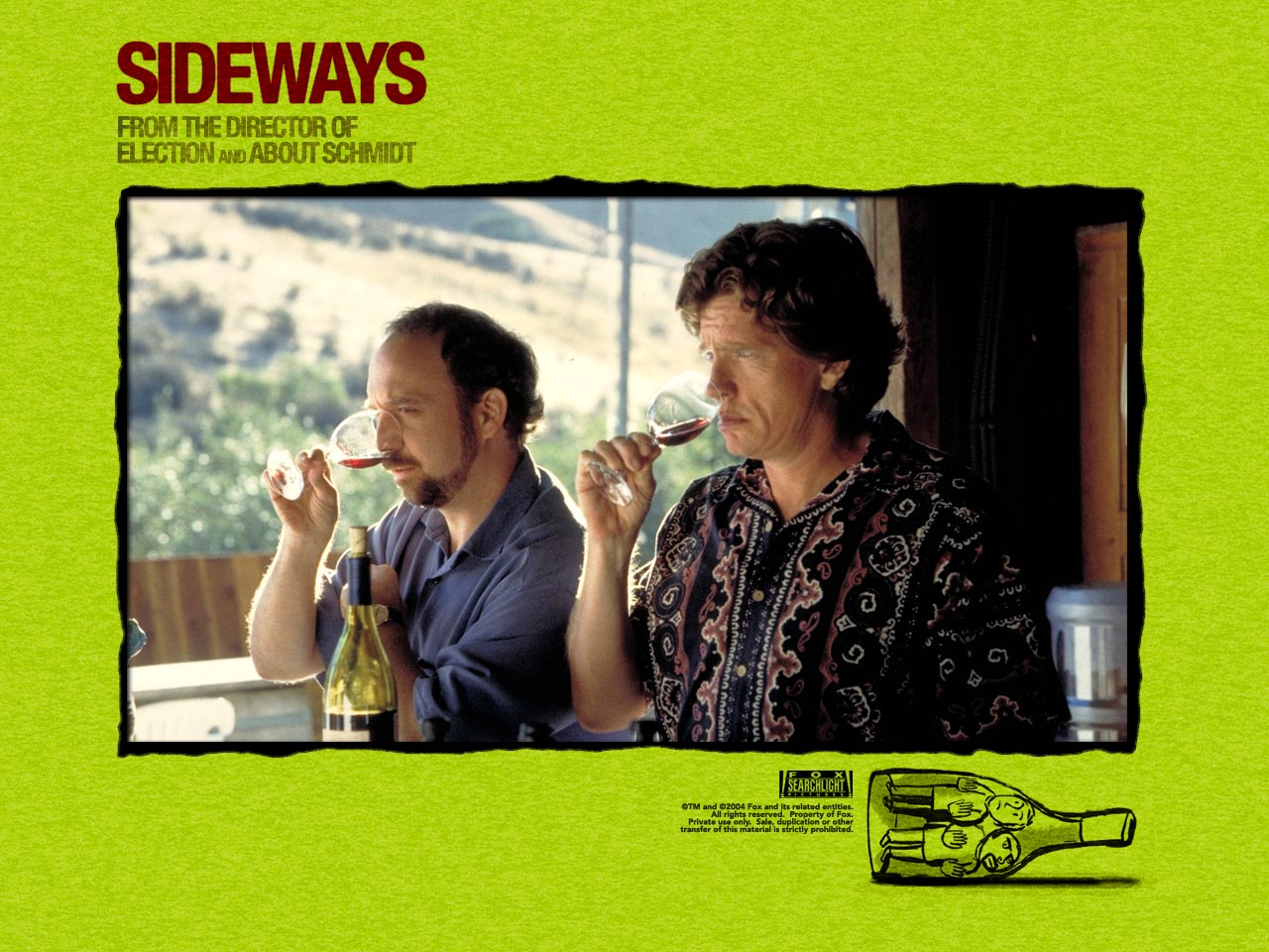 SIDEWAYS: A film I can always trust