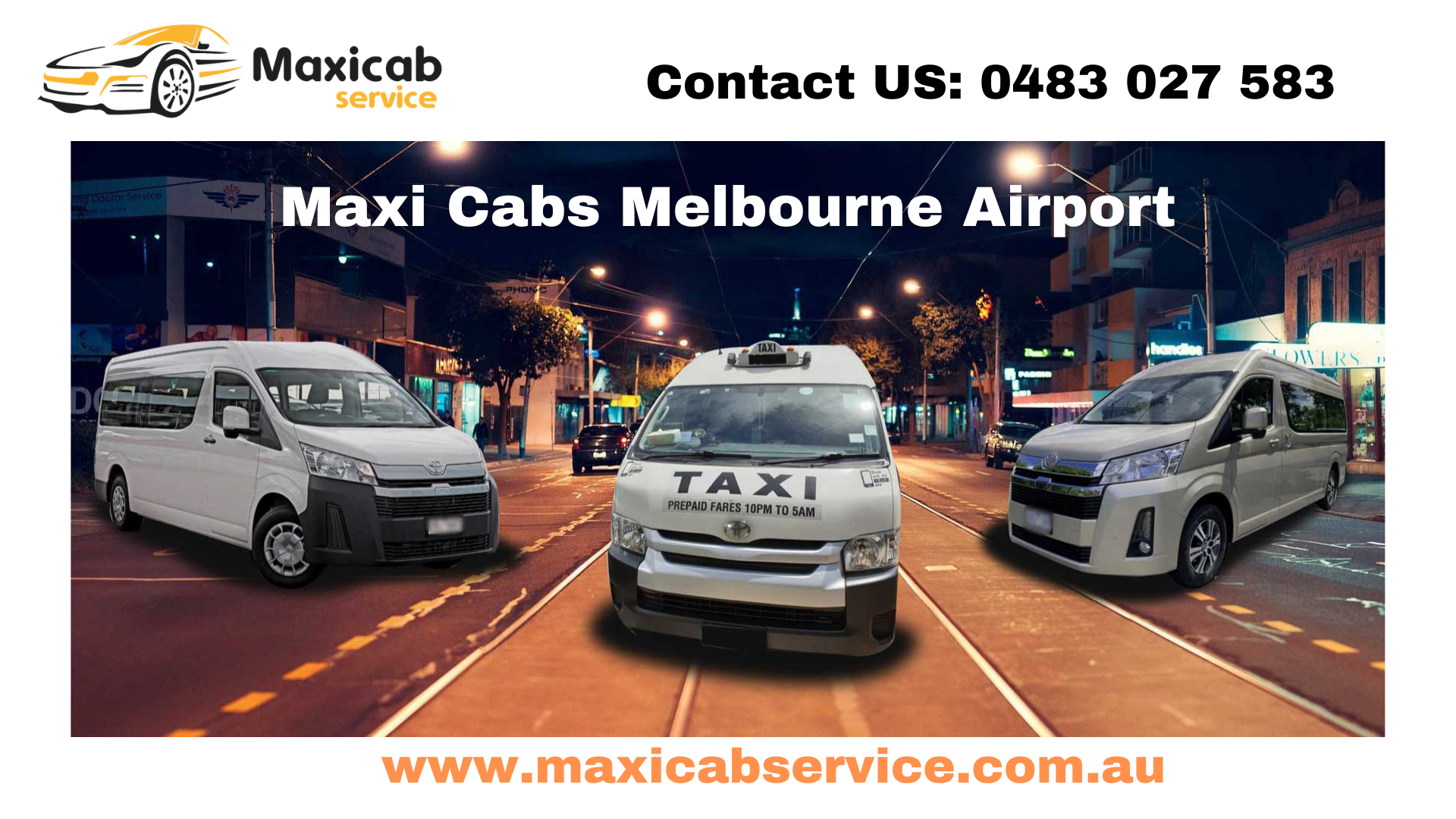 REASONS TO CHOOSE THE MAXI CABS MELBOURNE AIRPORT SERVICES