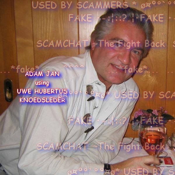 ScamHaters United .. Visit us also on Facebook and Instagram : ADAM JAN ...