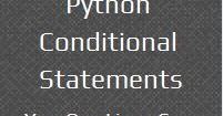 Python Conditional Statements : if-elif-else & Nested if-else ~ Your ...