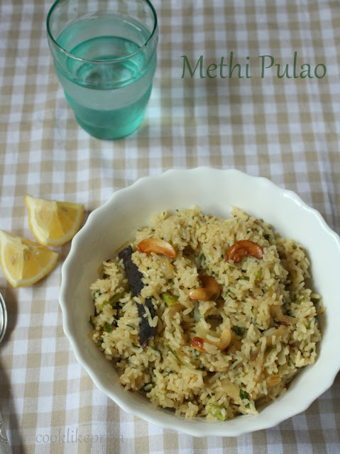 Cook like Priya: Methi Ghee Rice | Fenugreek leaves Recipe | Easy Mixed ...