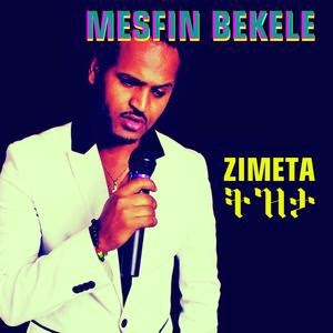 my passion for ethiopian music ...: Mesfin Bekele - Zimeta [2013 ...