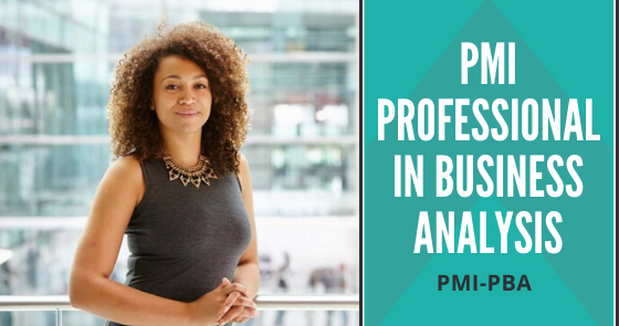 PMI Professional in Business Analysis (PMI-PBA) | PMI Cert Exam