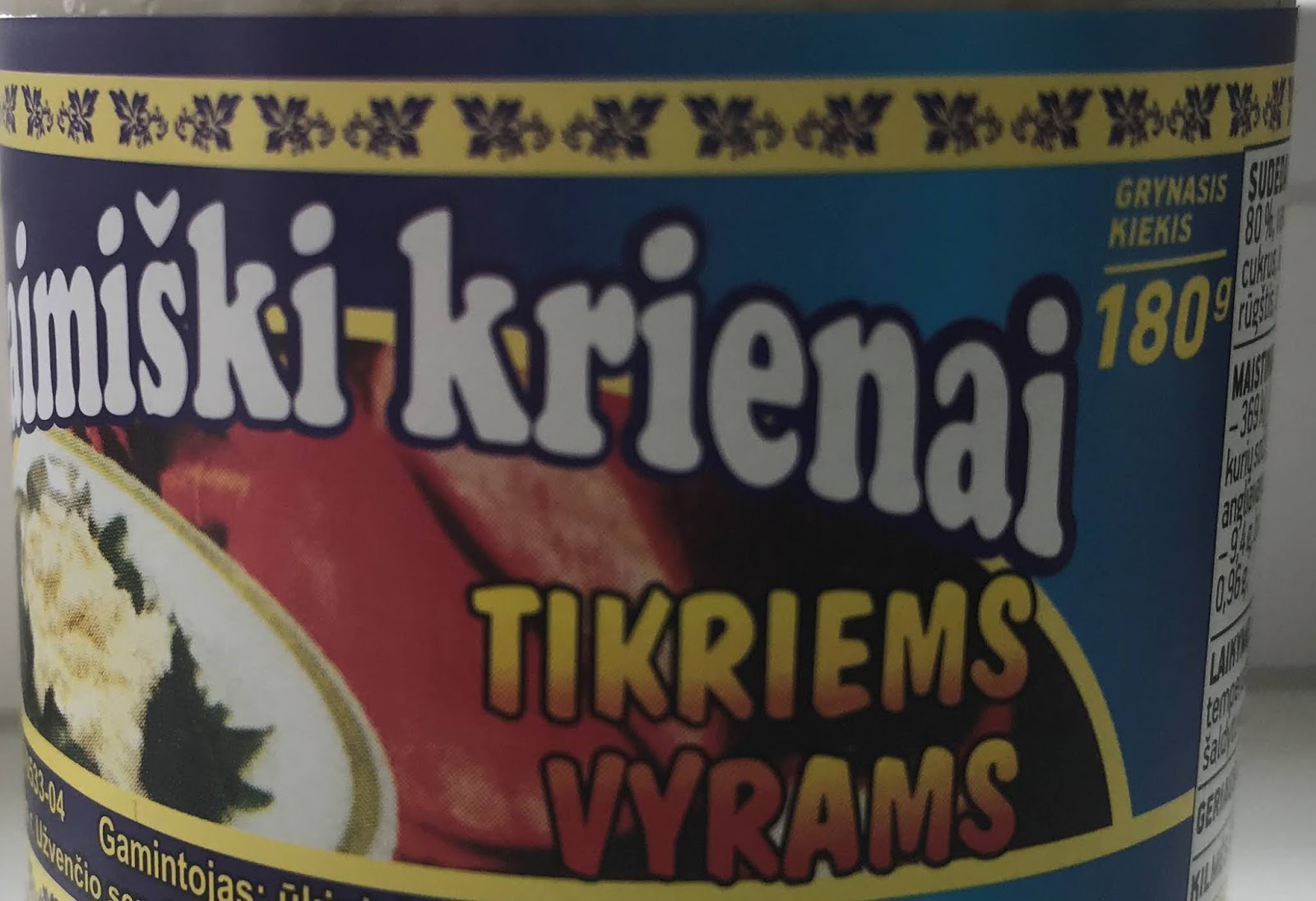 Krienai „tikriems vyrams" pirkėjai sukėlė klausimų: „O kas yra tikras ...