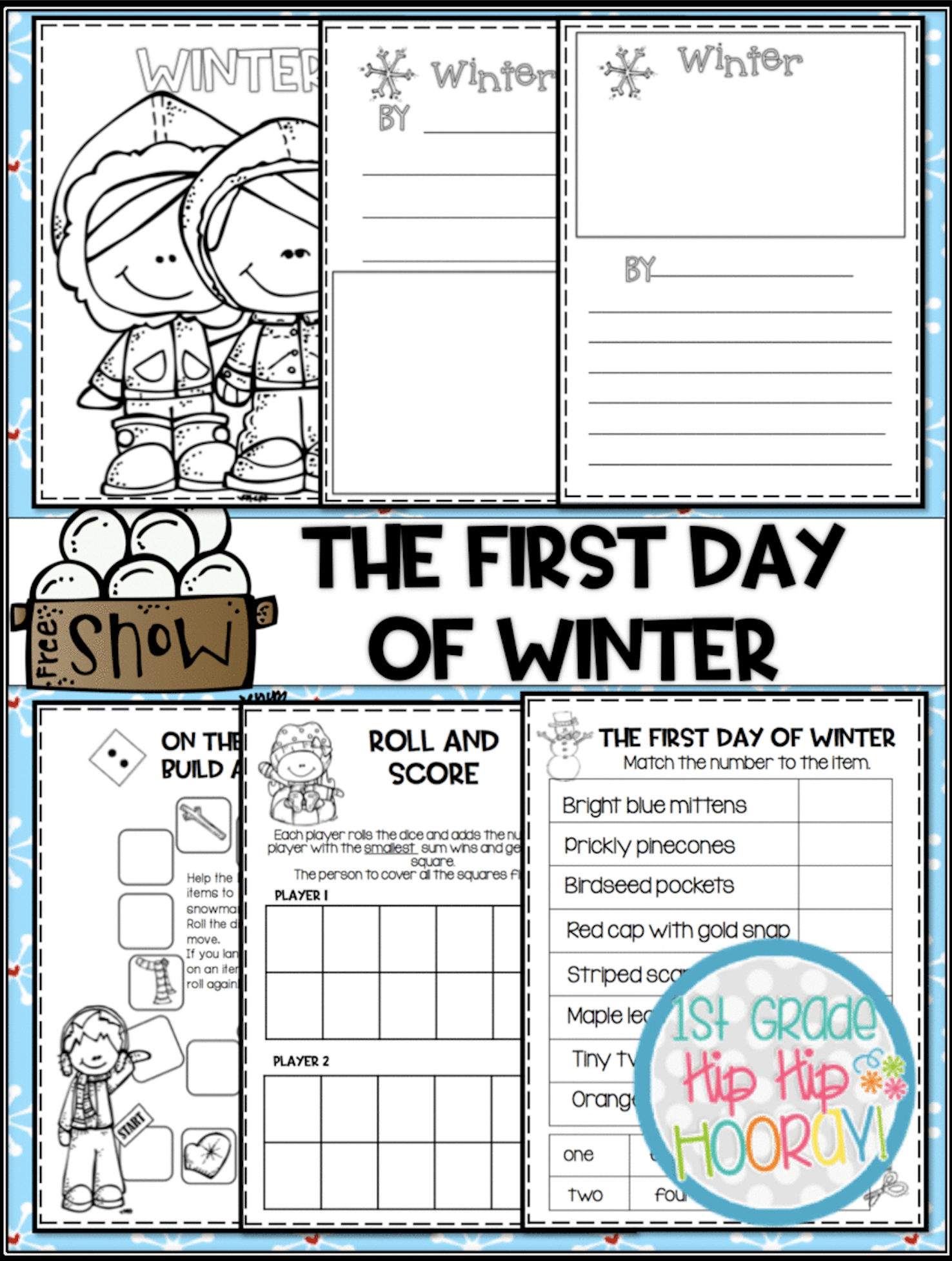 1st Grade Hip Hip Hooray!: The First Day of Winter