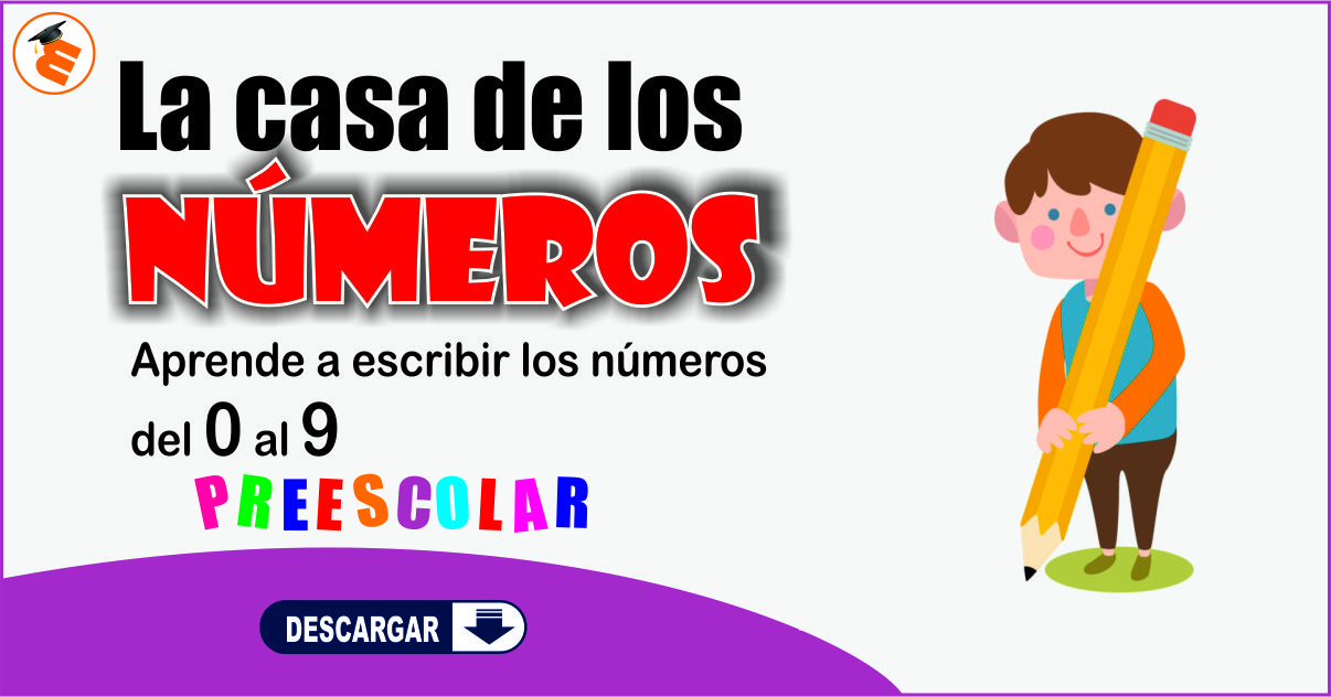 Material Educativo: La casa de los Números del 0 al 9 Preescolar y ...