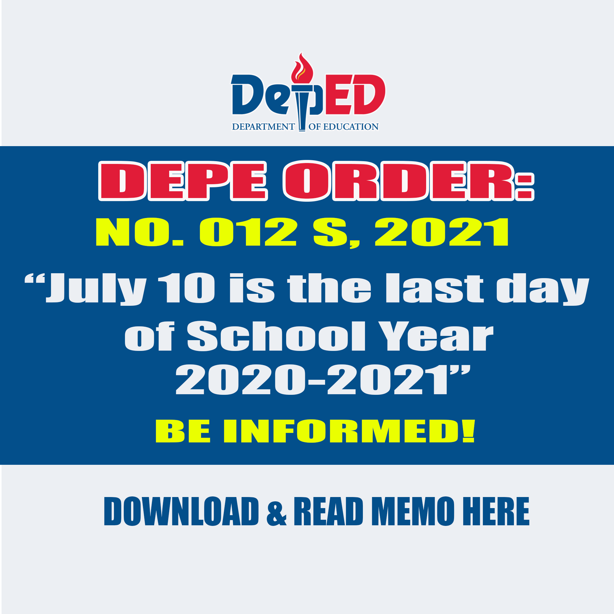 DepEd Order 012, s 2021: July 10 is the last day of School Year 2020-2021