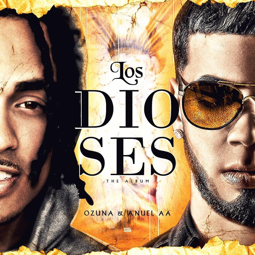 Los Dioses - Ozuna ft Anuel AA (CD 2020)