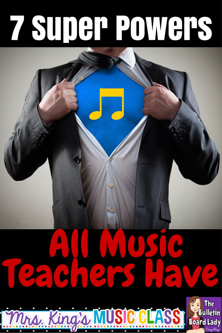 Mrs. King's Music Class: 7 Super Powers All Music Teachers Have