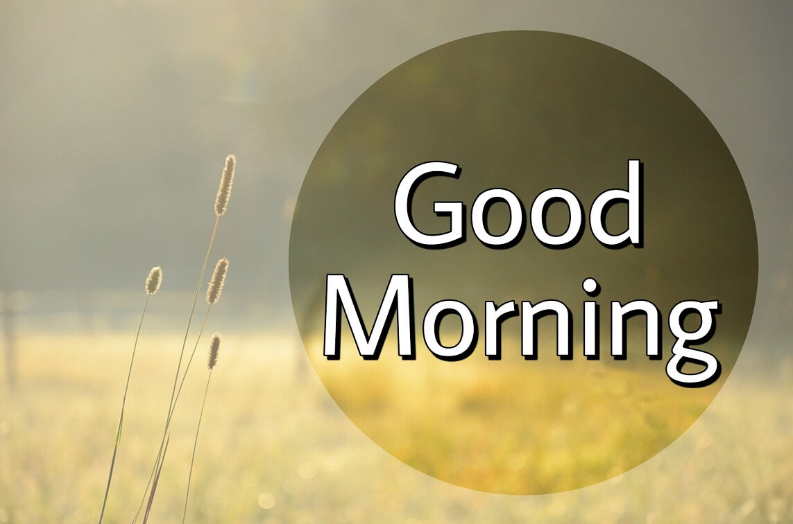 Good Morning Images