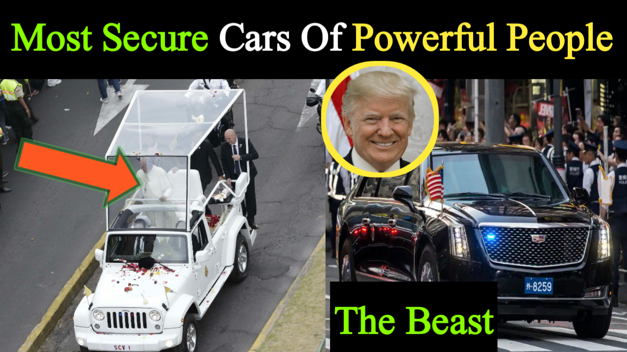 Most Secure Cars Of Most Powerful people || Prominent Exploring