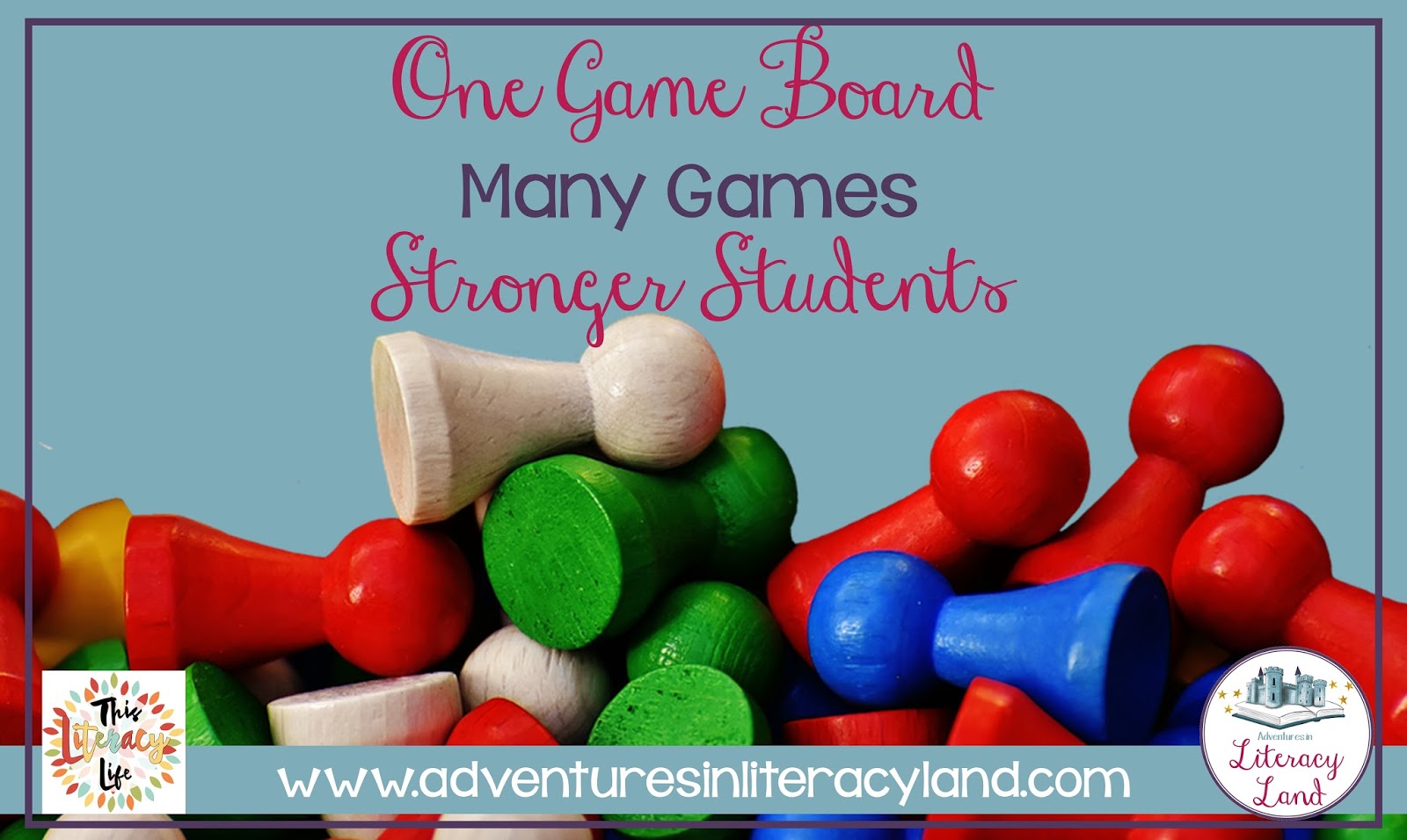 One Game Board Plus Many Games Equals Stronger Students Adventures In one-game-board-plus-many-games-equals-stronger-students-adventures-in