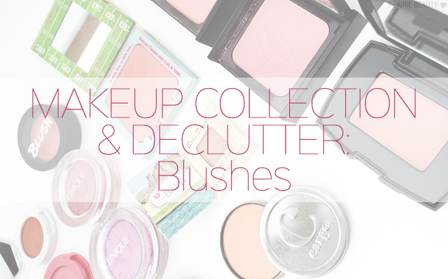 MAKEUP COLLECTION & DECLUTTER: Blushes - Prairie Beauty