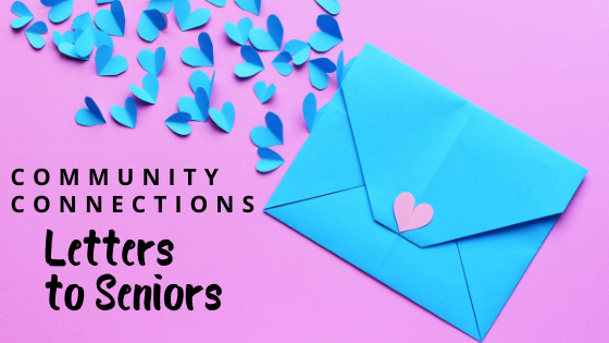 Send Letters to Seniors! - Ongoing Program