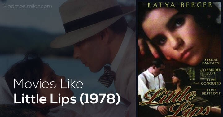 13 Movies Like Little Lips (Piccole labbra 1978)