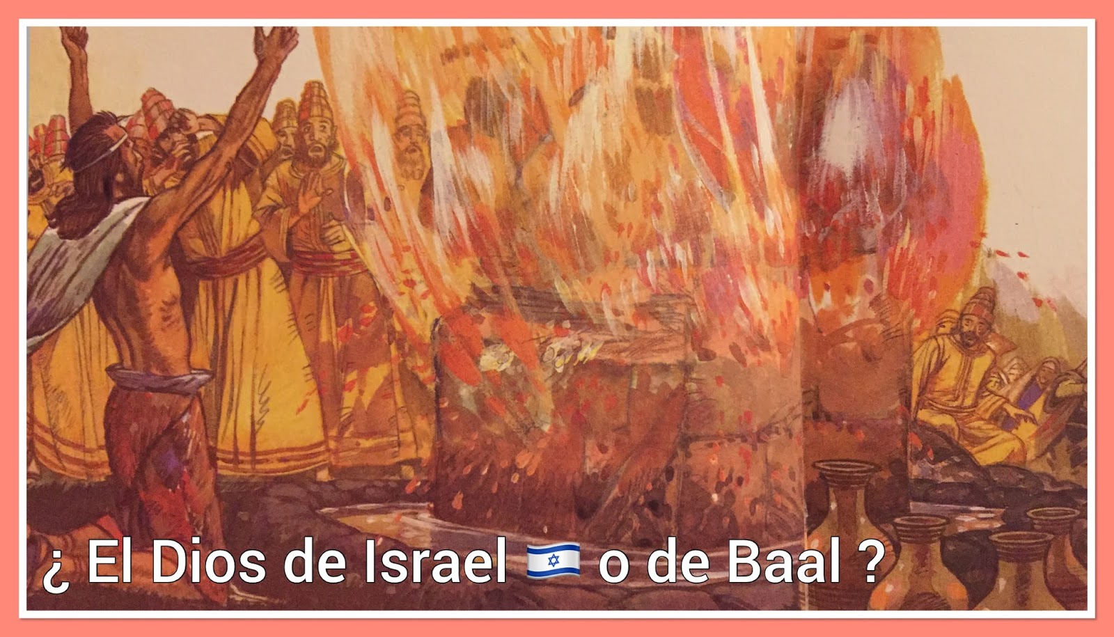 Cantos y Oraciones: El Dios de Israel 🇮🇱 o Baal ? ~ Historia de la Biblia 📖