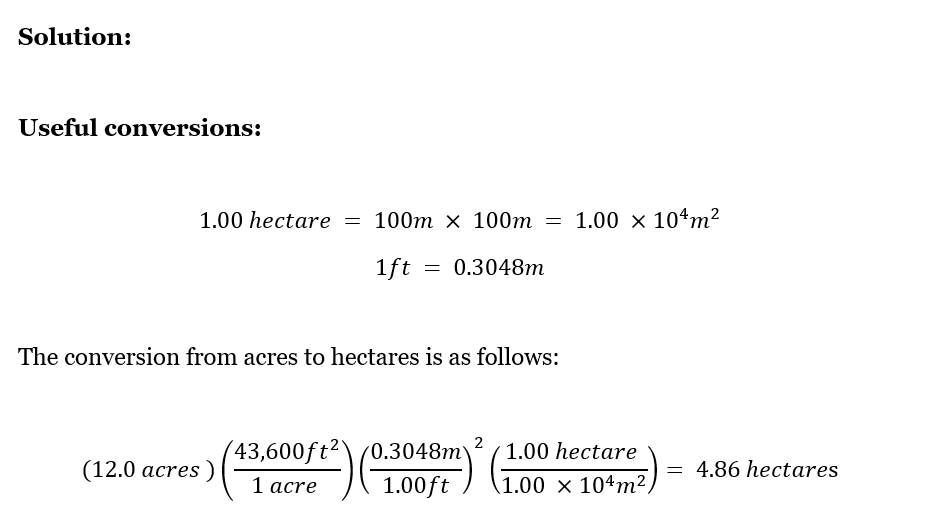 6. A square field measuring 100.0 m by 100.0 m has an area of 1.00 ...