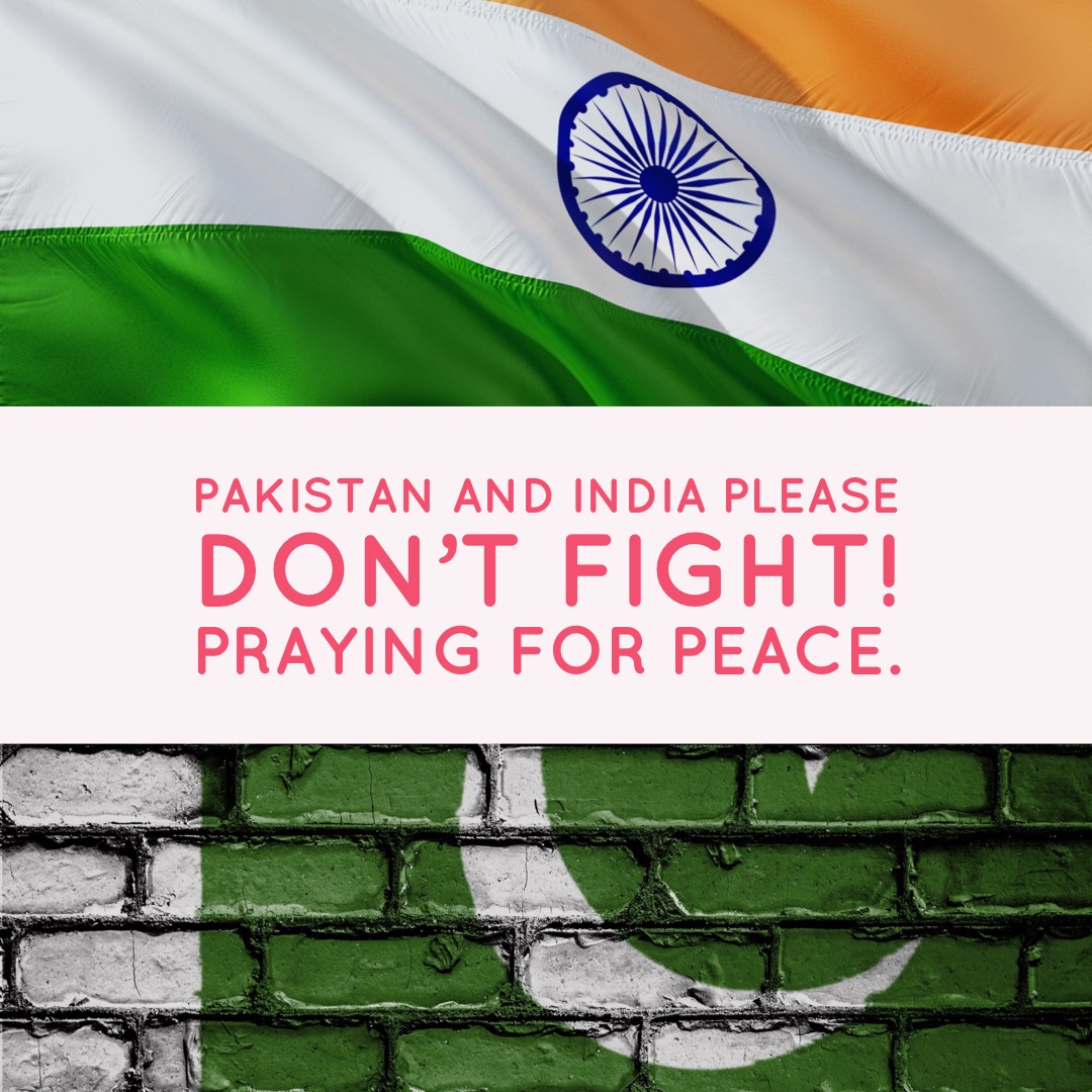 Peace for India and Pakistan!