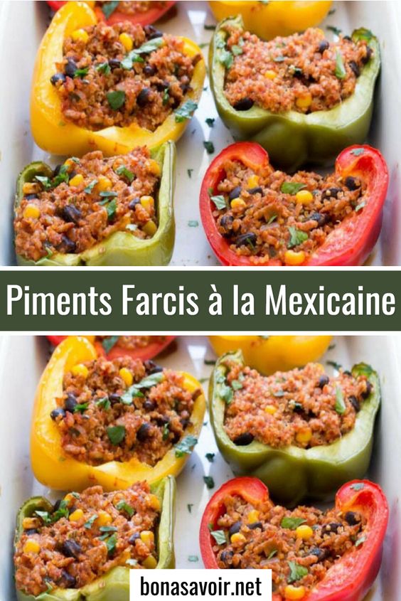 Piments Farcis à la Mexicaine - Food Brier Descoteaux