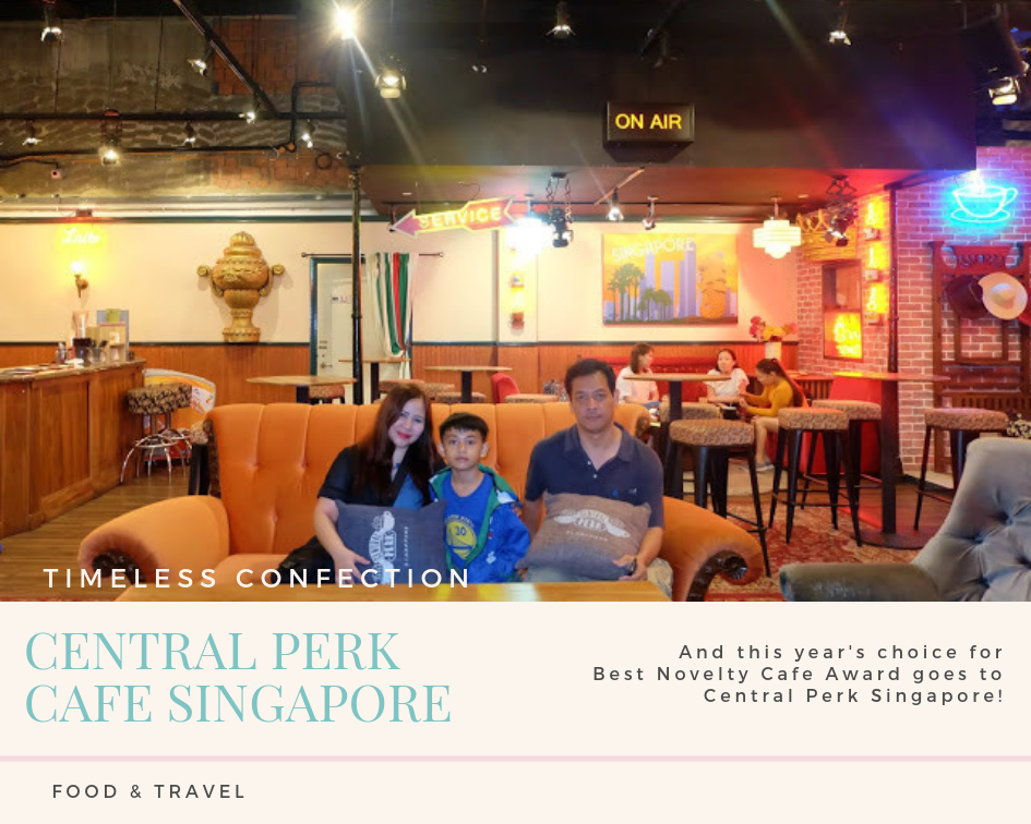 A NOSTALGIC VISIT TO CENTRAL PERK CAFE SINGAPORE: A LICENSED FRIENDS ...