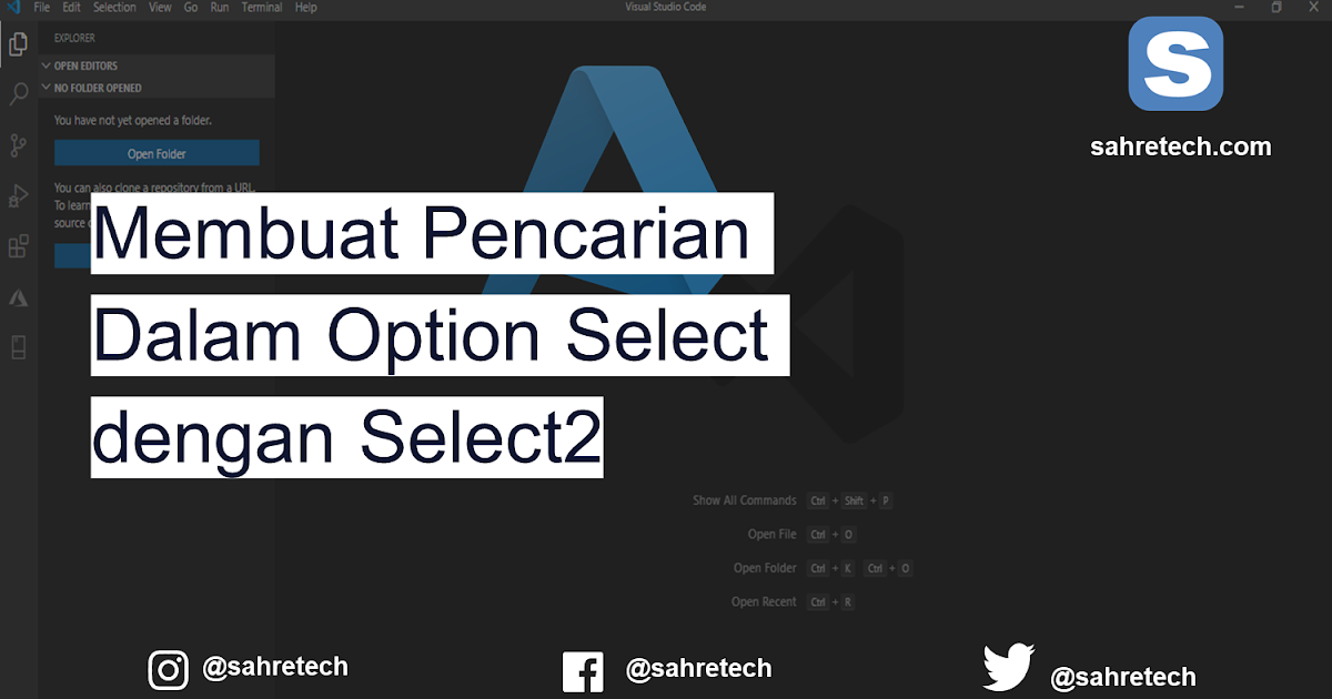 Membuat Fitur Cari di Dalam Dropdown Select dengan Select2 - Sahretech