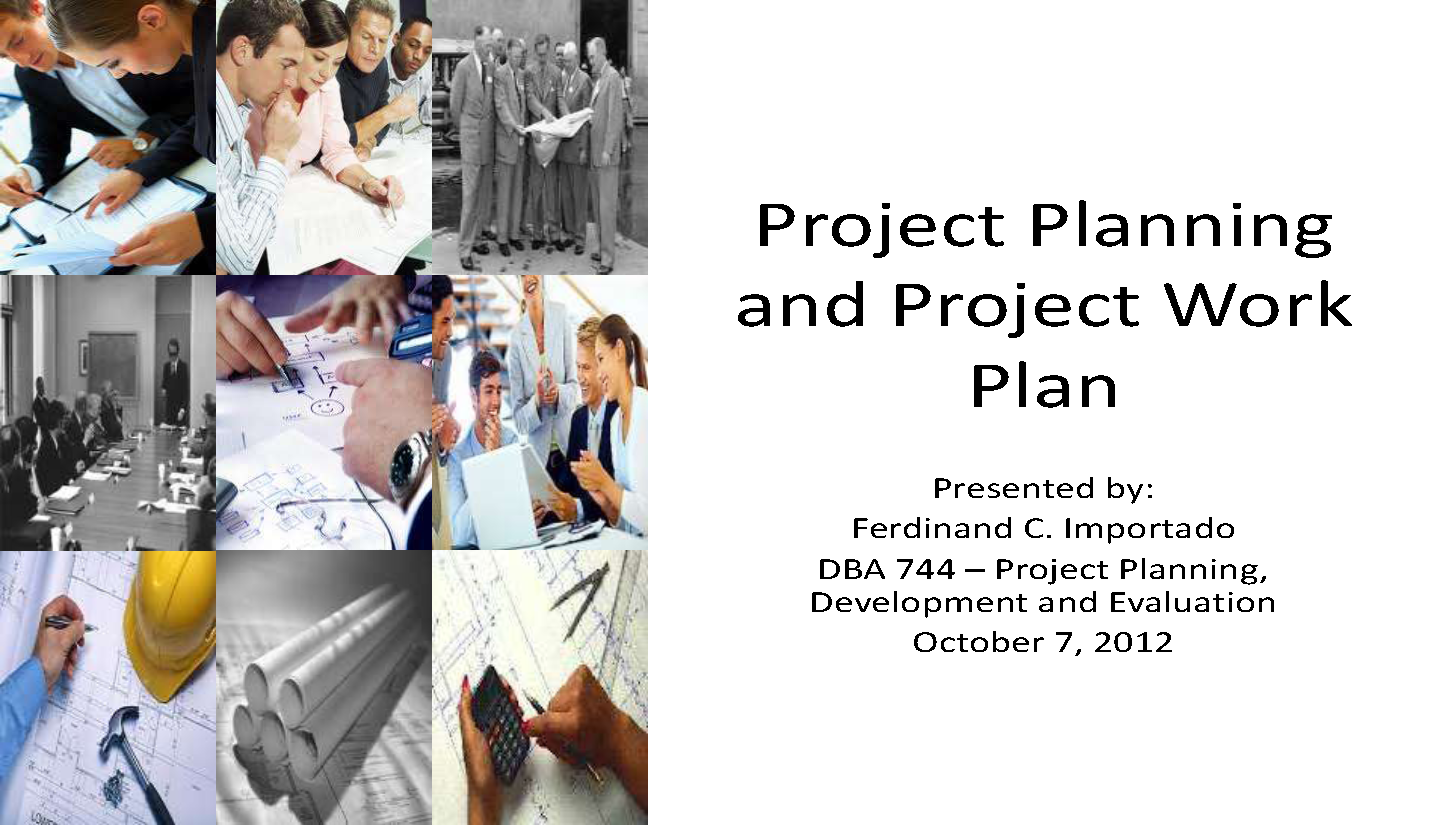 Project Planning and Project Work Plan