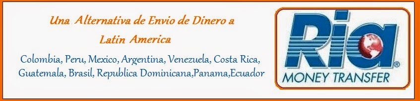 ria envio de dinero a Latin America , Colombia , Peru, Argentina desde ...