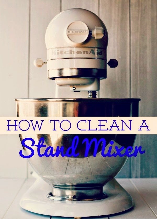The Best Home Appliances: How To Clean Your Kitchen Stand Mixer