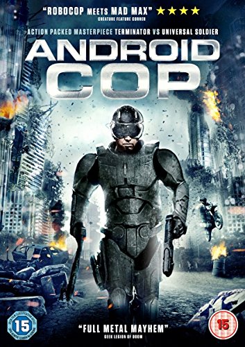 Robotic Cop (Android Cop) (2014)
