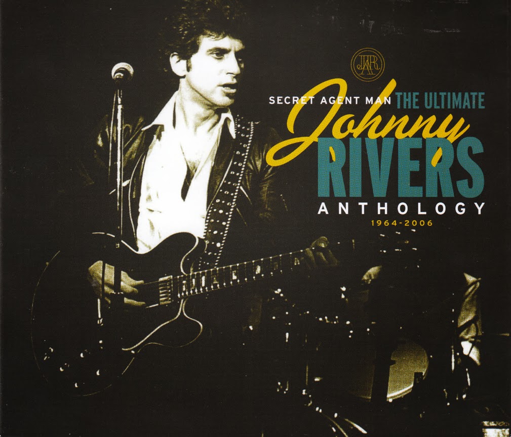 Plain and Fancy: Johnny Rivers - Secret Agent Man, The Ultimate Johnny ...