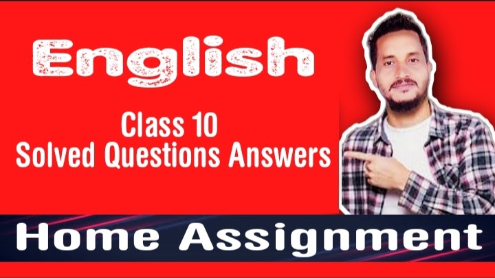 Solved Questions Answers for Class 10 English - edunation19