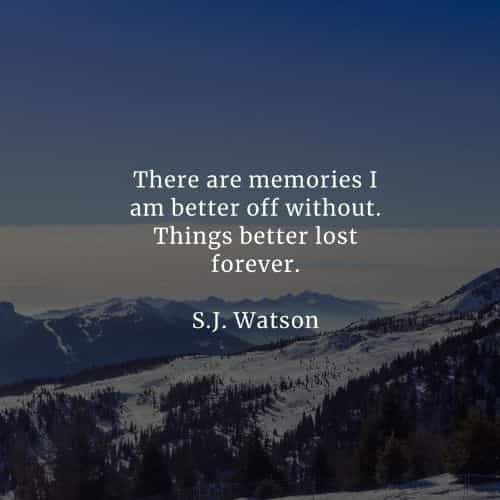 75 Memories quotes and sayings that'll teach you a lesson