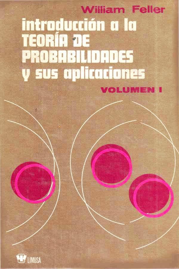 Introducción a la teoría de probabilidades y sus aplicaciones, Volumen ...