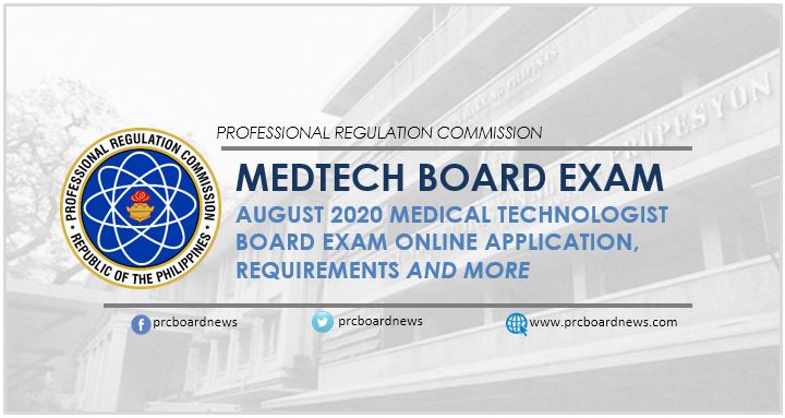 Medtech board exam online application, requirements August 2020